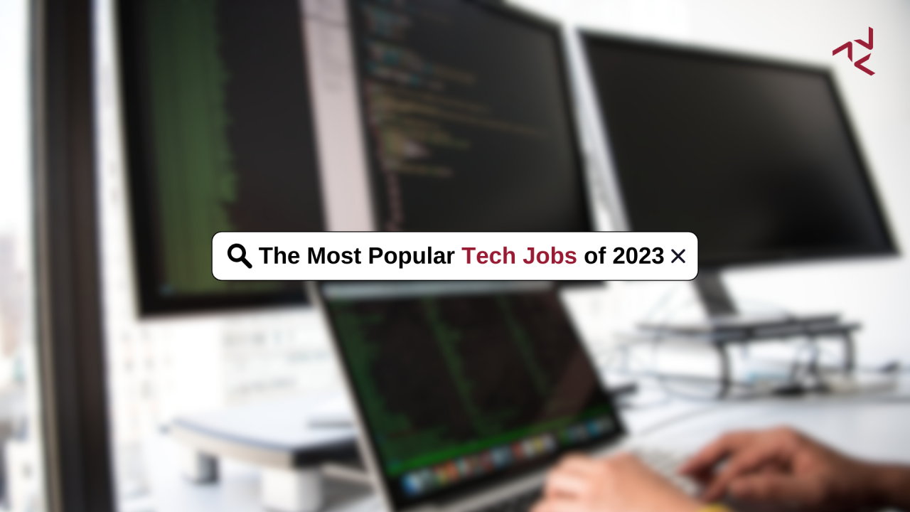 The Most Popular Tech Jobs of 2023 – AVD Consultancy